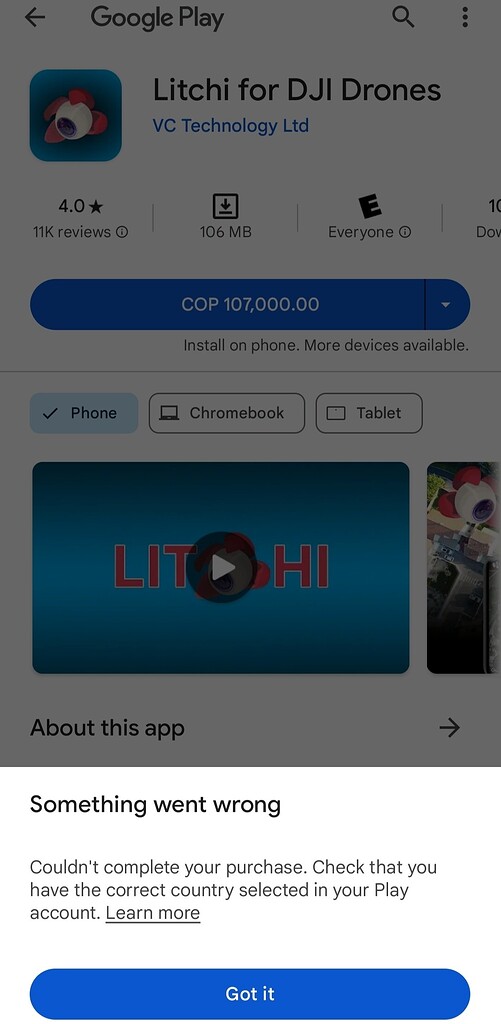 Trying to buy litchi from Google play store: "check that you have selected the right country in ...